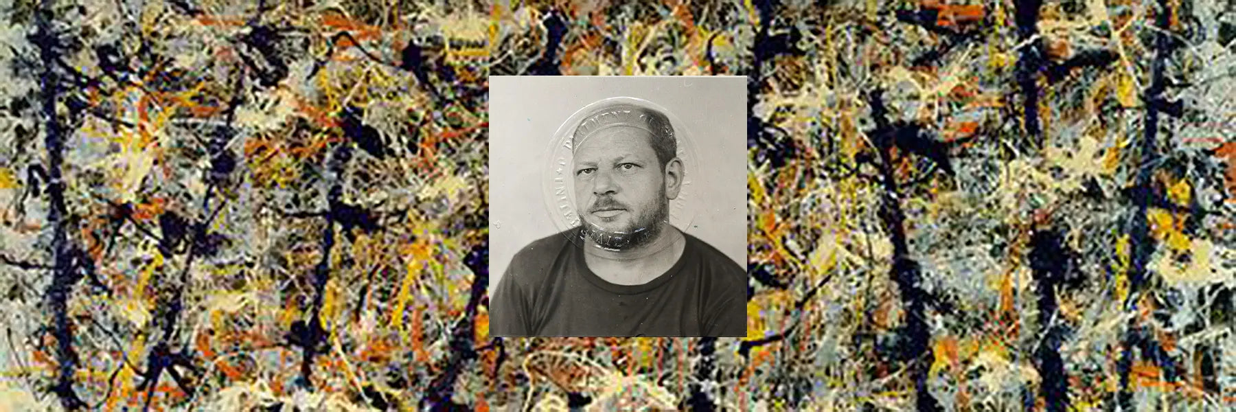 Basculez dans l'œuvre de Jackson Pollock, un peintre Rock 'n'roll